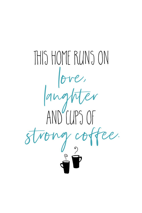 Kunstdruck Strong Coffee, Melanie Viola | Poster, Wandbilder und ...
