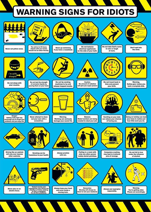 Plakat Warning signs for idiot | Poster an der Wand | 3+1 GRATIS ...