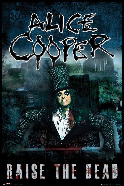 Alice Cooper - raise the dead Póster, Lámina | Compra en Posters.es